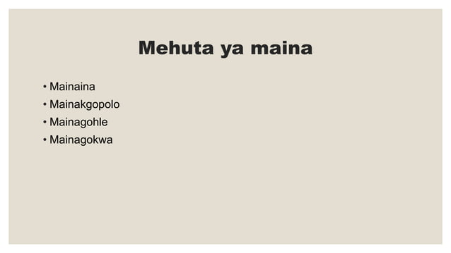 Maina le mehuta ya maina (Nouns and types of nouns)