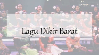 Muzik Malaysia - DIkir Barat | PPT