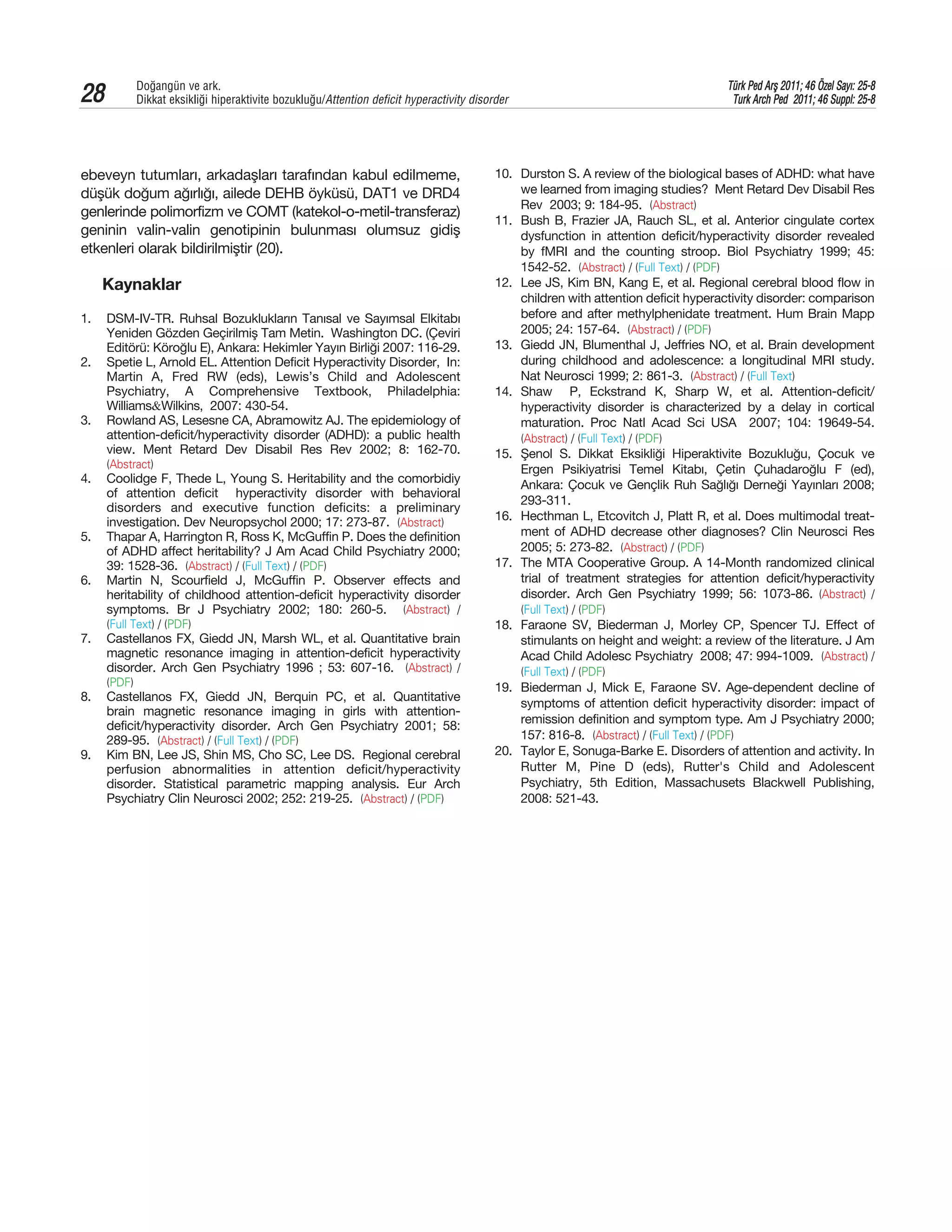 Dikkat eksikli¤i hiperaktivite bozuklu¤u(fazlası için www.tipfakultesi ...