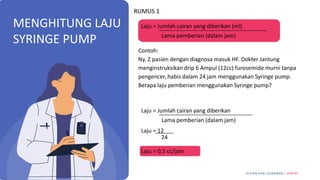 CARA PENGGUNAAN SYRINGE PUMP CARA PENGGUNAAN SYRINGE PUMP | PDF