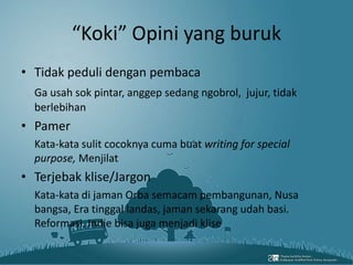 Latihan dasar Menulis Opini | PPTX