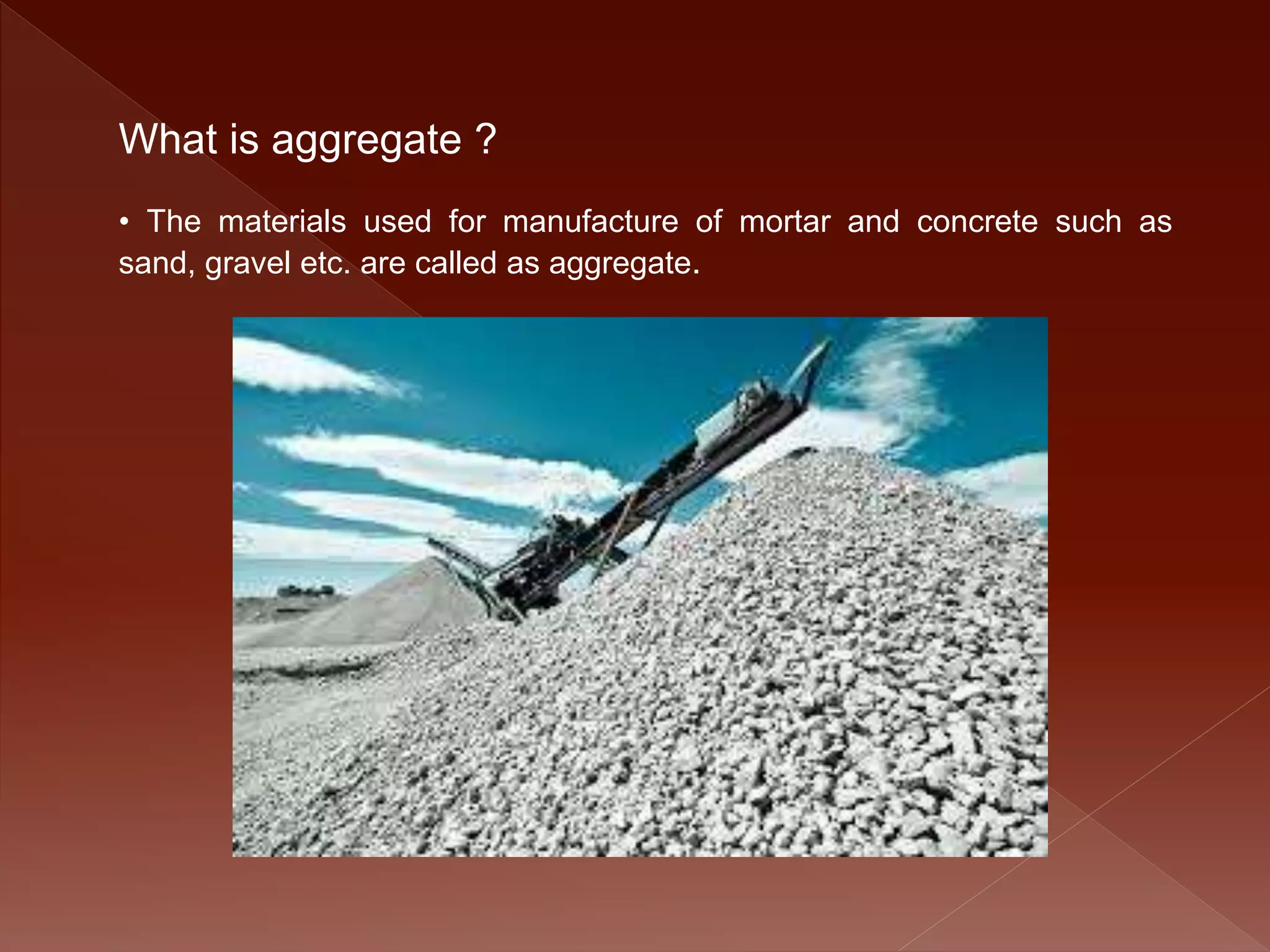 type of aggregate | PPTX | Civil Engineering Industry | Industries