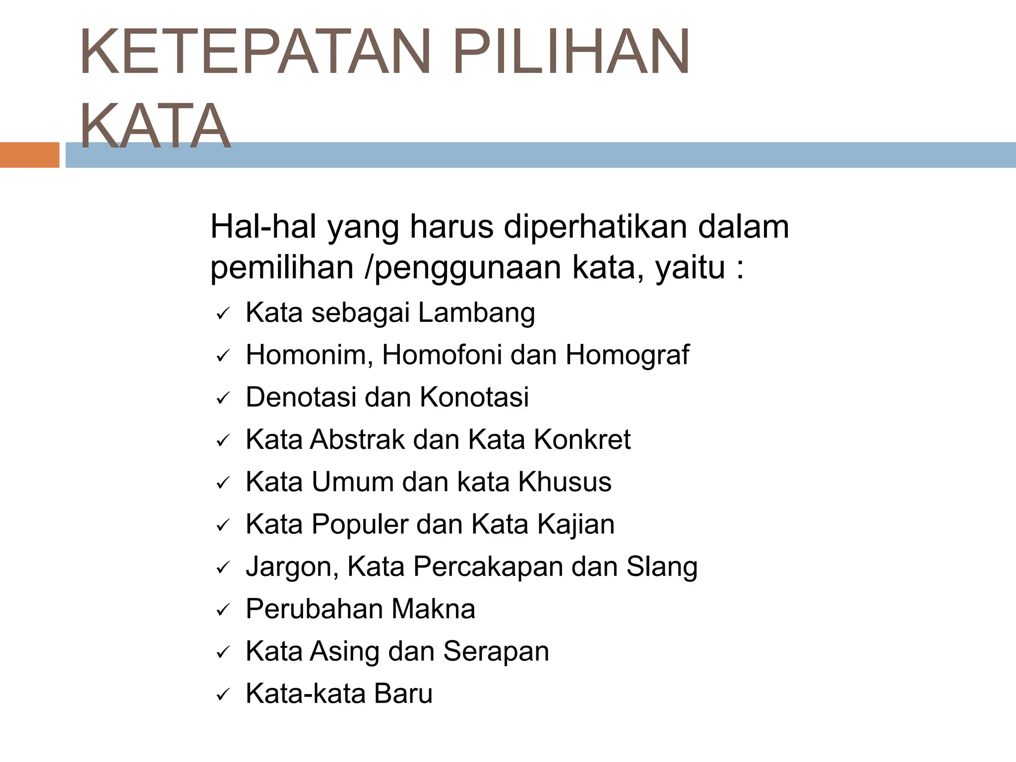 PPT PILIHAN KATA ATAU DIKSI (BAHASA INDONESIA) | PPT