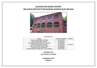 Architecture Museum Malacca Dilapidation Report | PDF | Civil ...