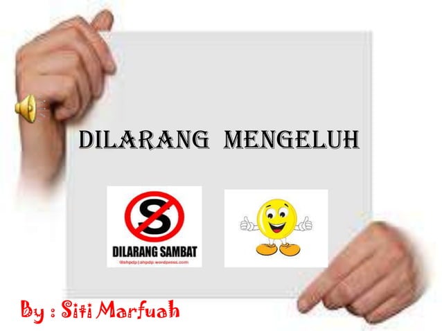 Dilarang mengeluh | PPTX