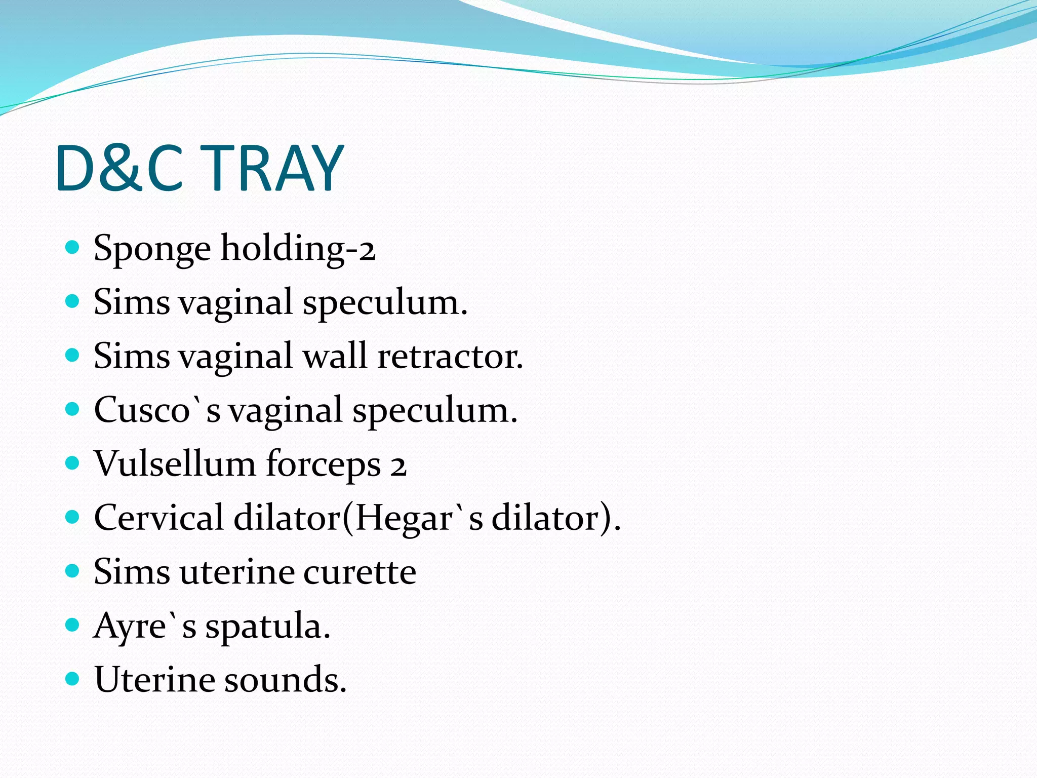 Dilatation and curettage | PPTX
