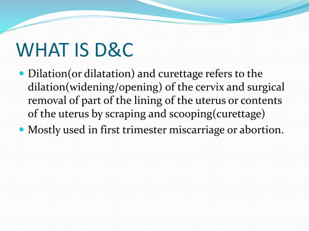 Dilatation and curettage | PPTX