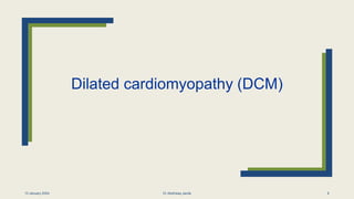 dilated cardiomyopathy.pptx