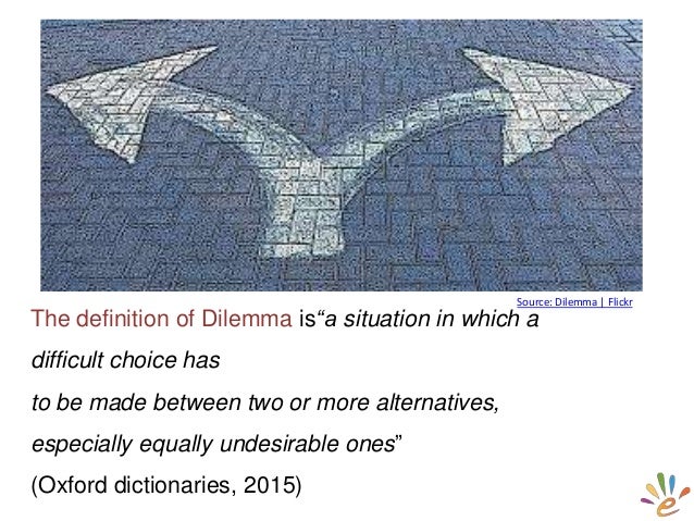 Dilemma lessons