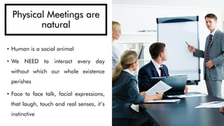 Dilemma of Physical & Virtual Meetings | PDF