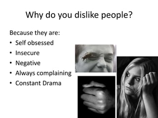 How to manage People you dislike | PPT