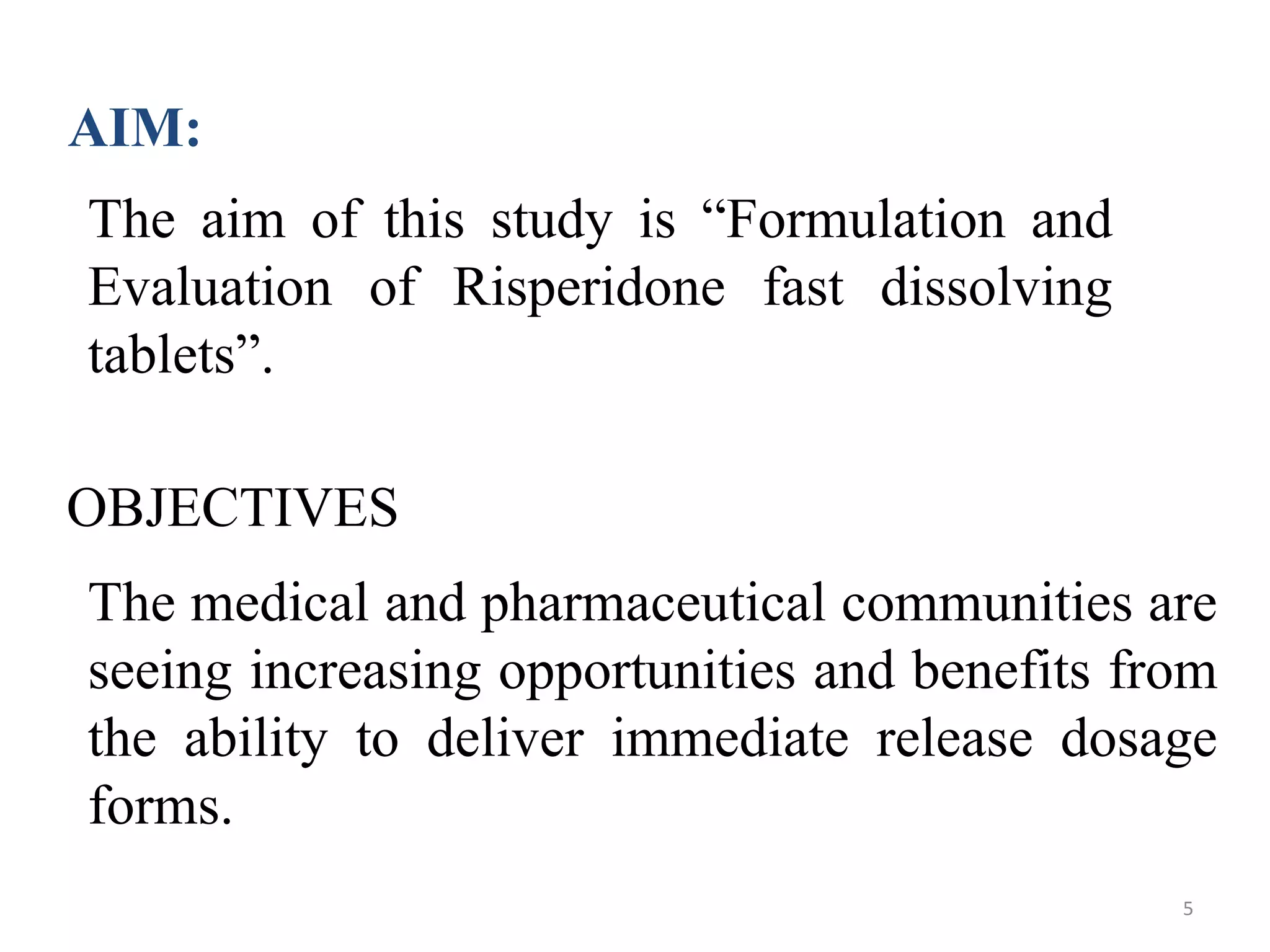 Formulation and Evaluation of Risperidone Fast Dissolving Tablets | PPTX