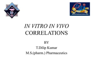 In-Vivo In-Vitro Correlation | PPTX