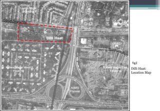 dilli haat ina case study | PPTX