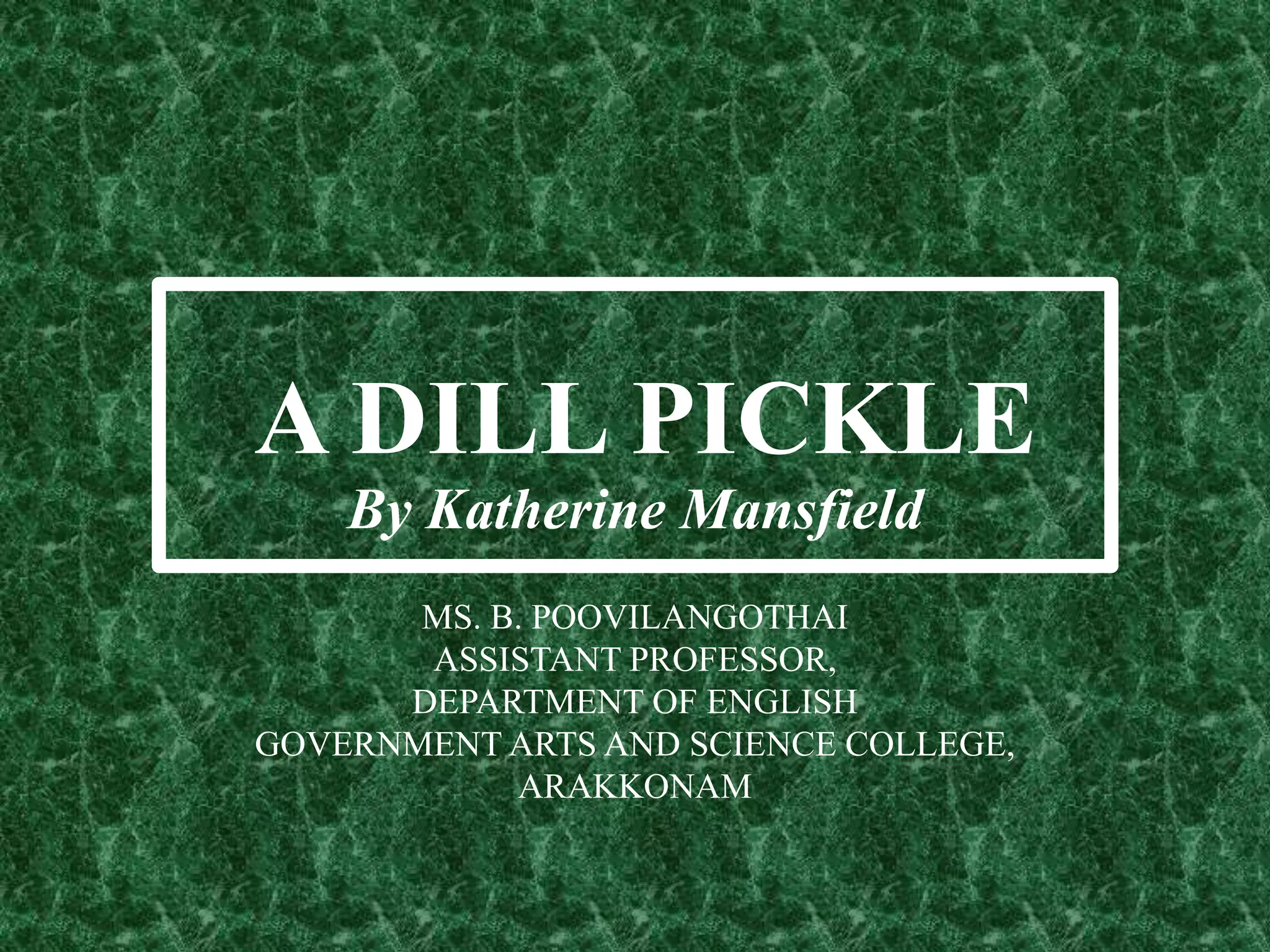 dill pickle final.pptx