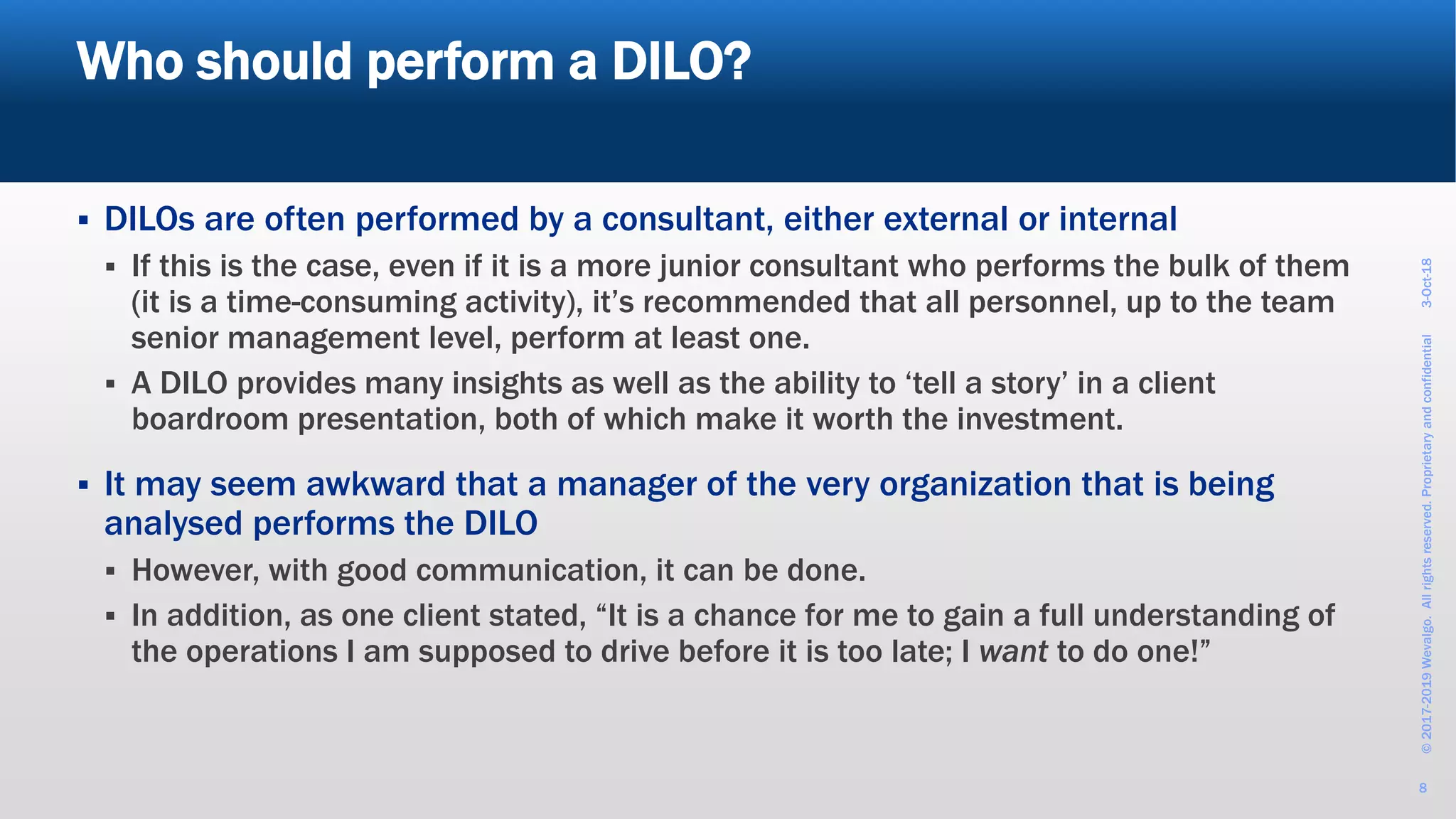 Day In the Life Of (DILO) methodology | PPTX