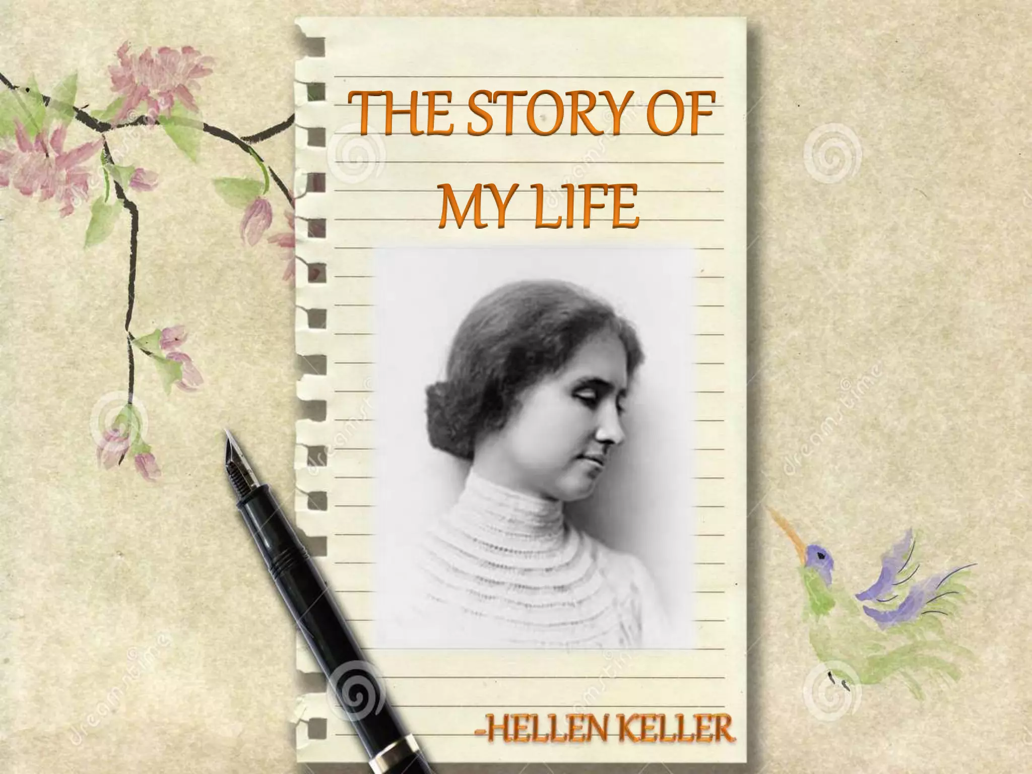 HELEN KELLER STORY OF MY LIFE SUMARY CHAPTER WISE | PPT