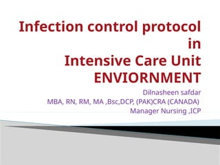 Infection control protocol in ICU setting | PPTX