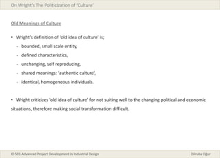 Dilruba ogur-politicization-of-culture-susan-wright | PPTX