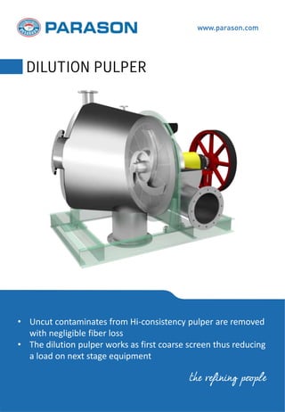 Excellent Dilution Pulper For Your Paper Mill | PDF