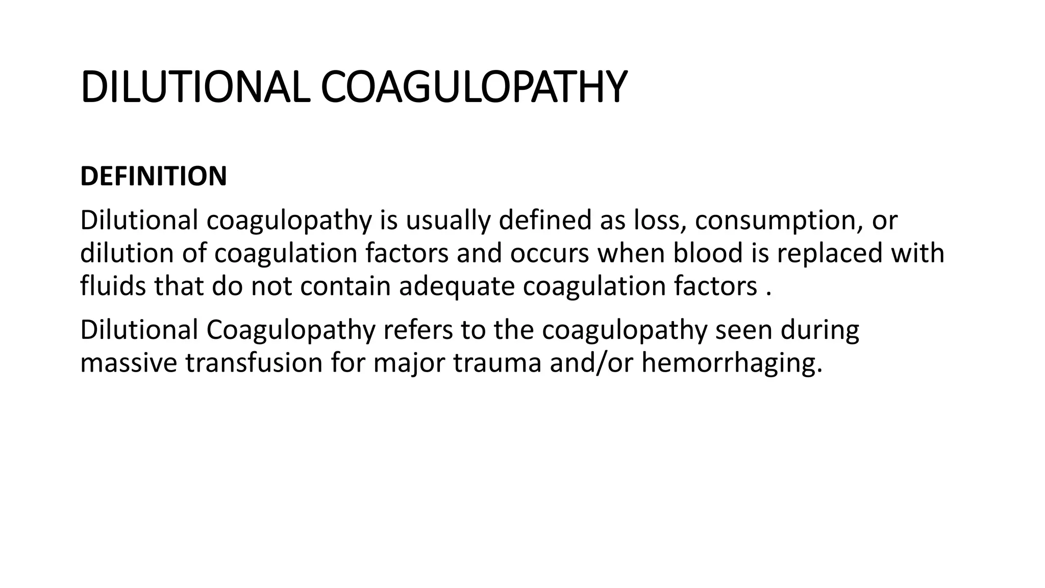 DILUTIONAL COAGULOPATHY.pptx