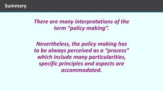 Module 4: Policy Making as a Process Dima course content | PPTX