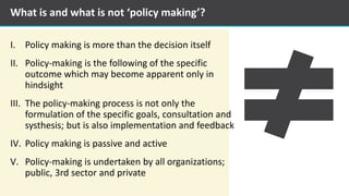 Module 4: Policy Making as a Process Dima course content | PPTX