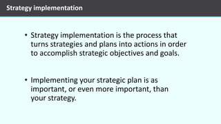 Module 6: Implementing the Strategy Dima course content | PPTX