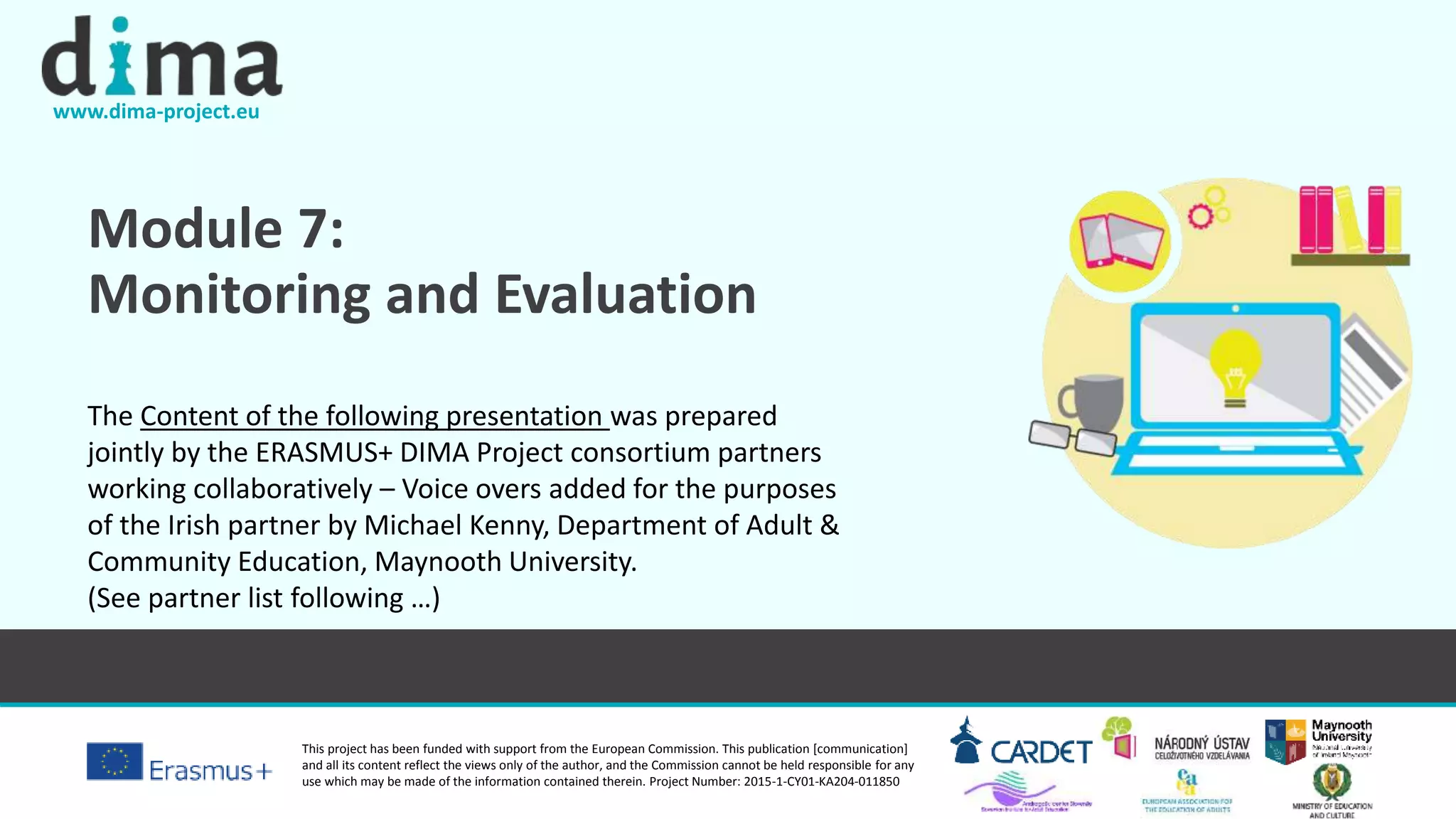 Module 7: Monitoring and Evaluation Dima course content | PPT