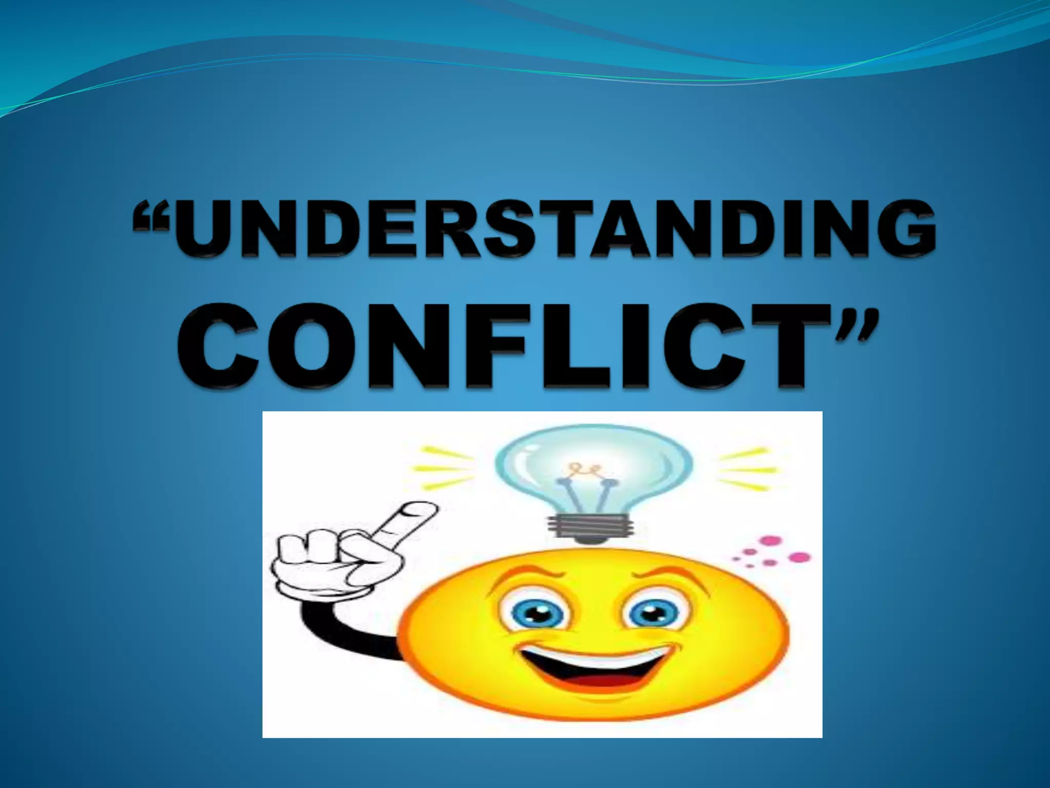 Understand conflict | PPTX