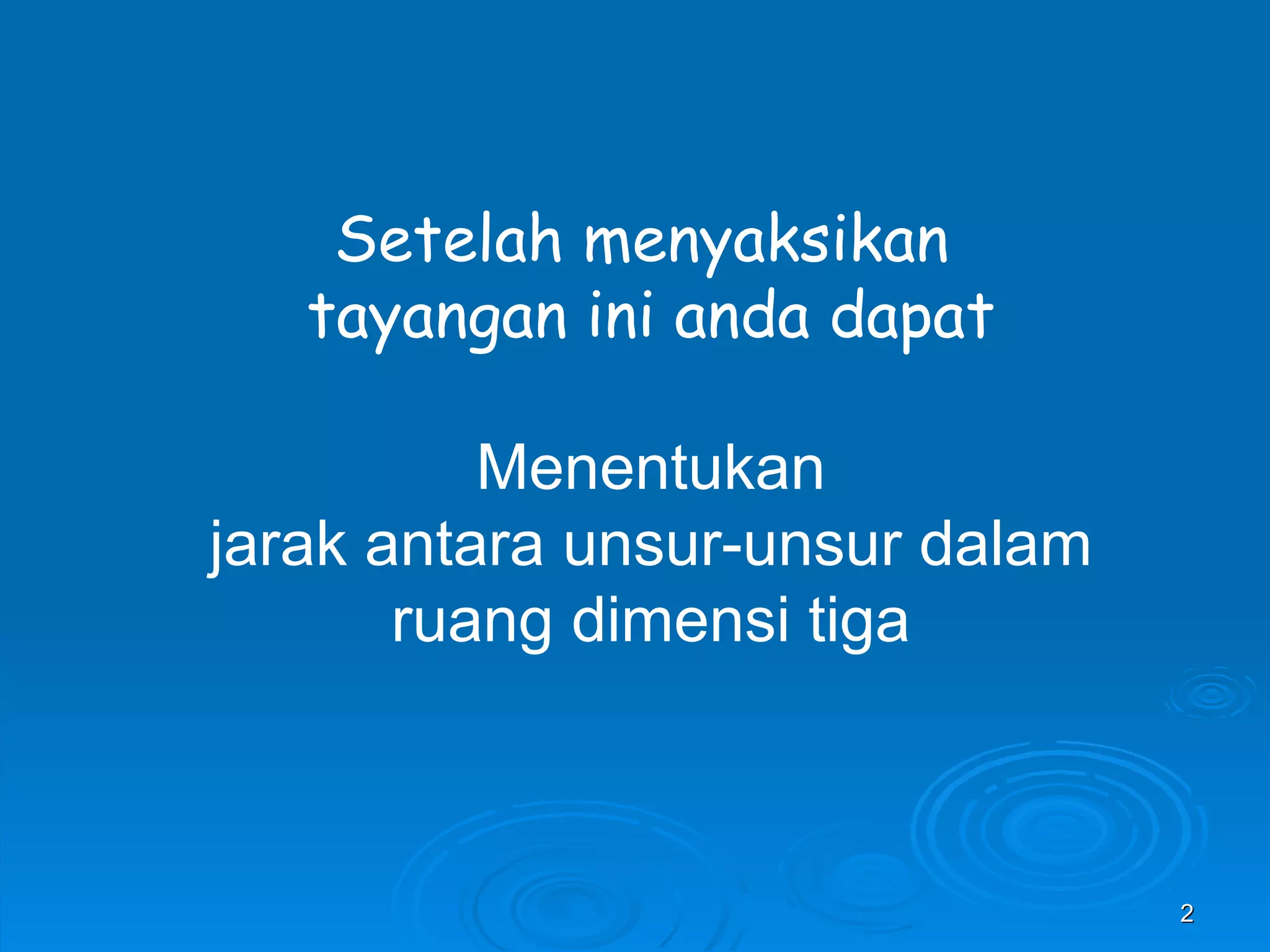 Dimensi tiga-jarak | PPT