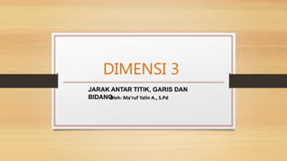 Dimensi 3.pptx