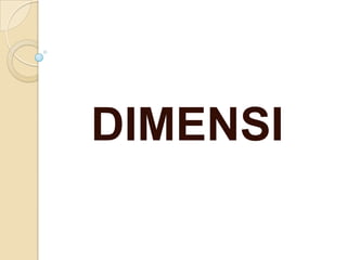 Dimensi dan analisis dimensi | PPT
