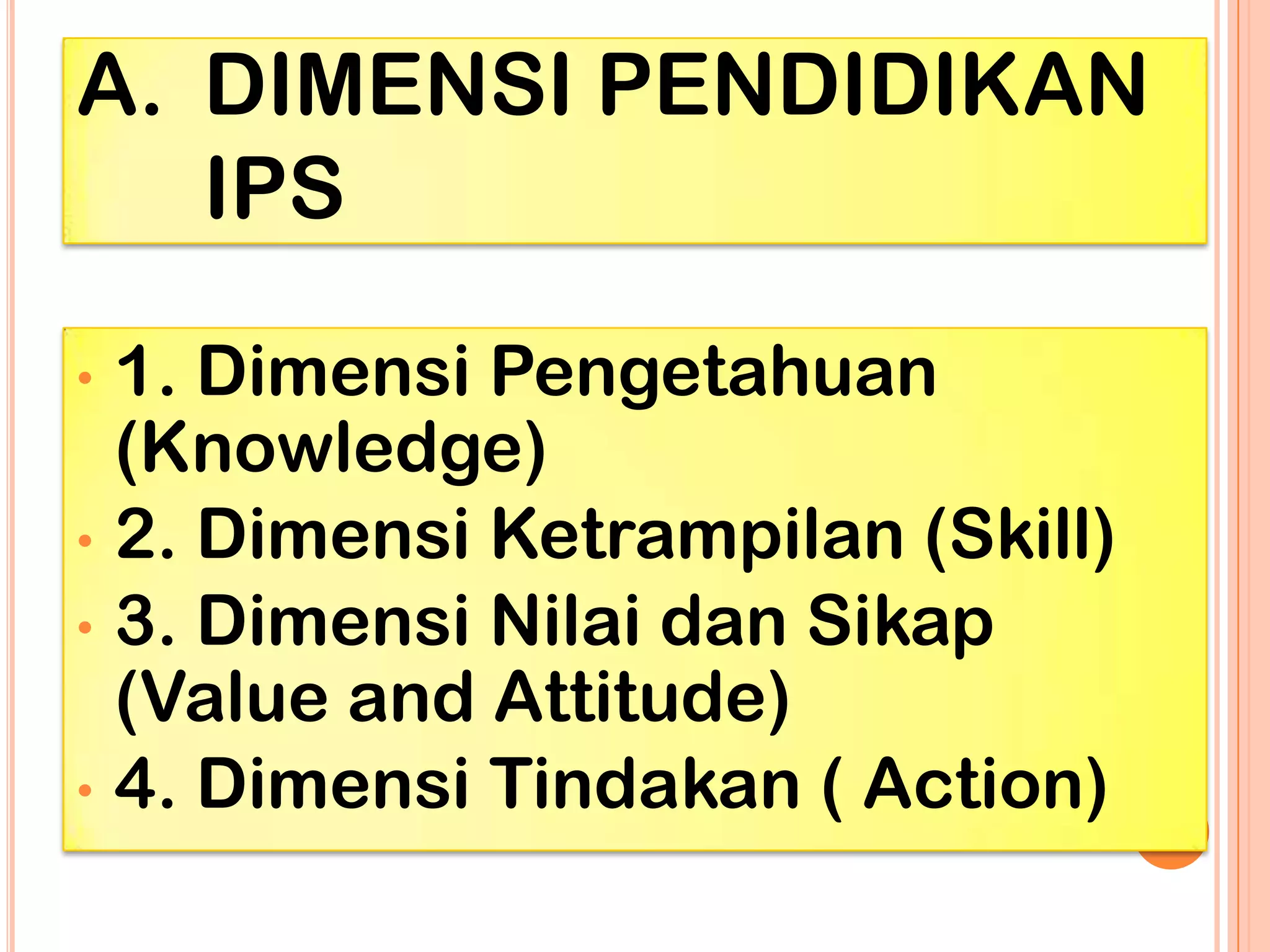 Dimensi dan struktur pendidikan ips | PPTX