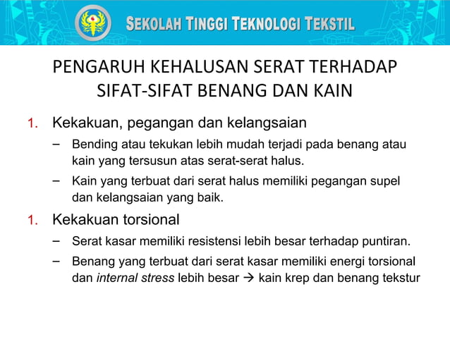 Dimensi, kehalusan dan kekuatan serat | PPT