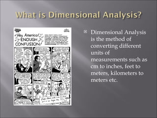 Dimensional Analysis | PPT