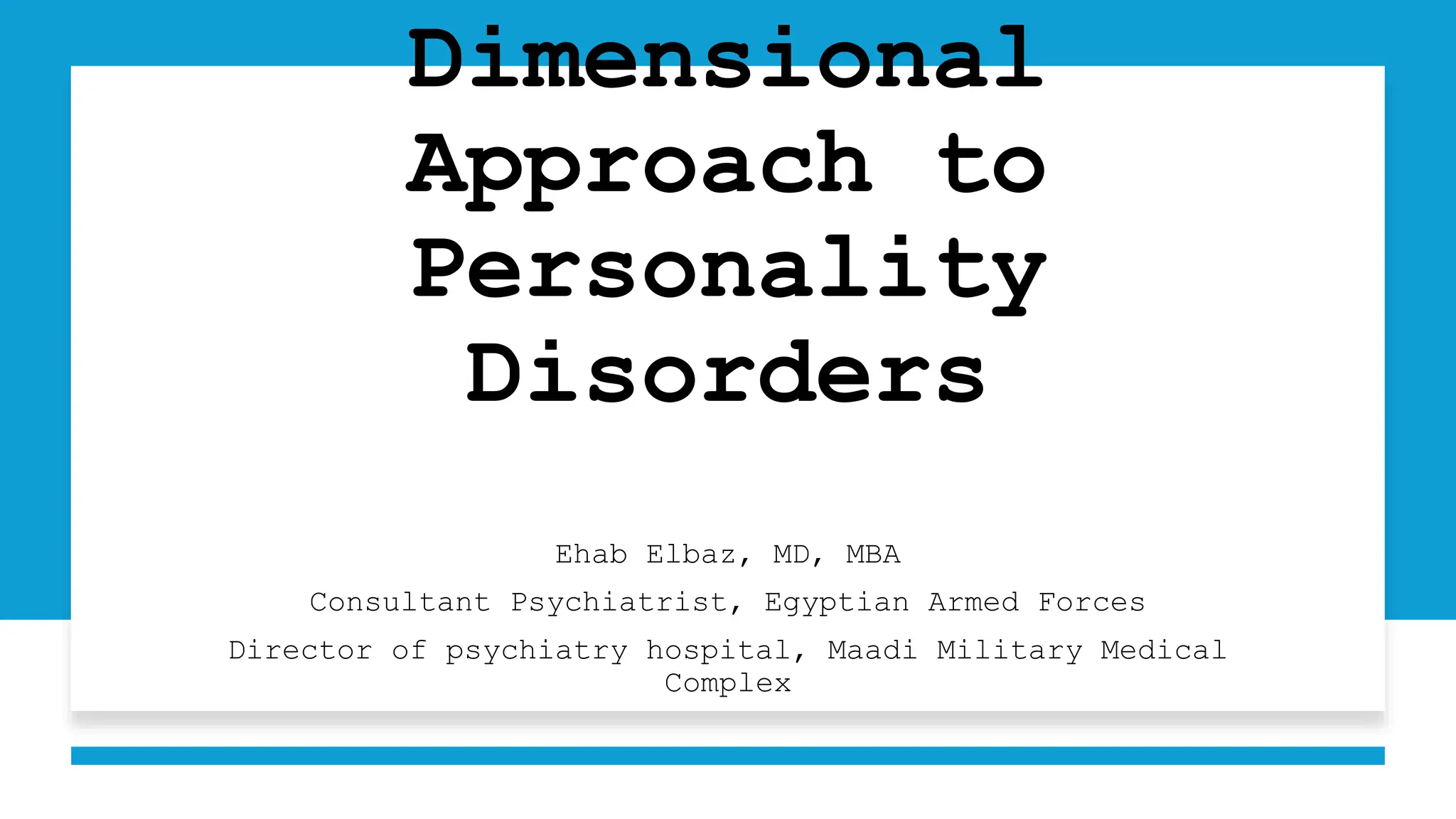 Dimensional approach to personality disorders.pptx