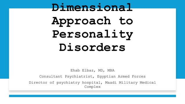 Dimensional approach to personality disorders.pptx | Mental Health ...
