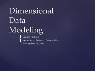 Dimensional data modeling | PPTX