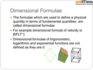 Dimensional Formulae and Dimensional Equations | Physics | PPTX