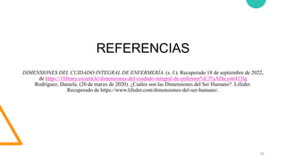 DIMENSIONES DEL CUIDADO DE ENFERMERIA BASICA | PPTX