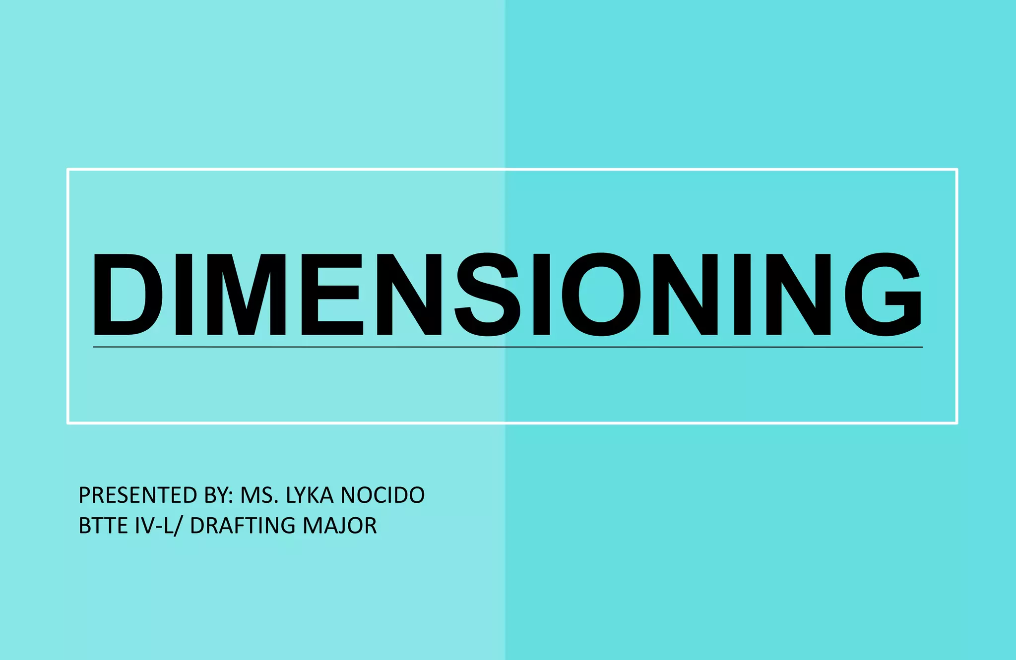 Dimensioning | PPT