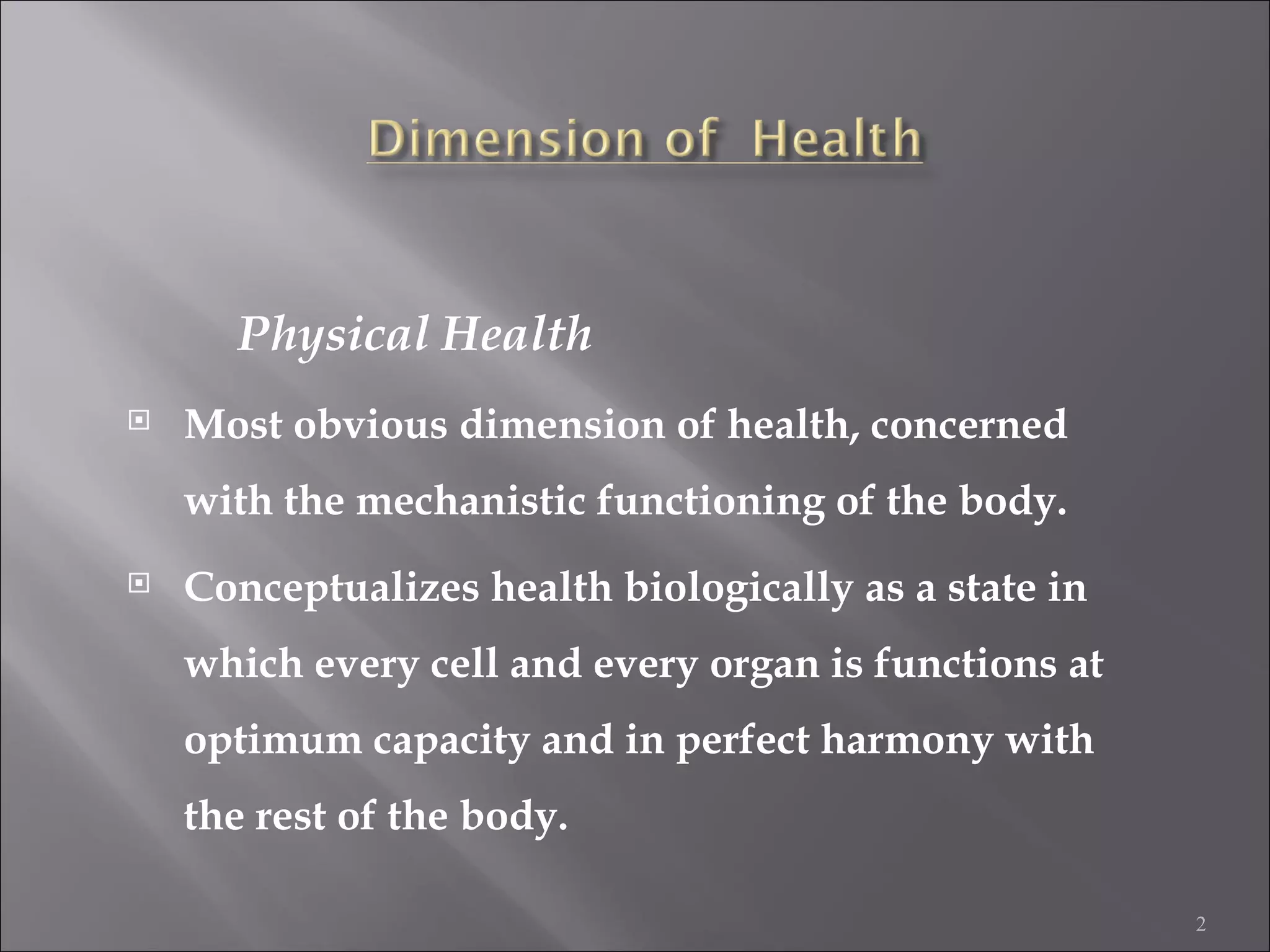 Dimension of health | PPT