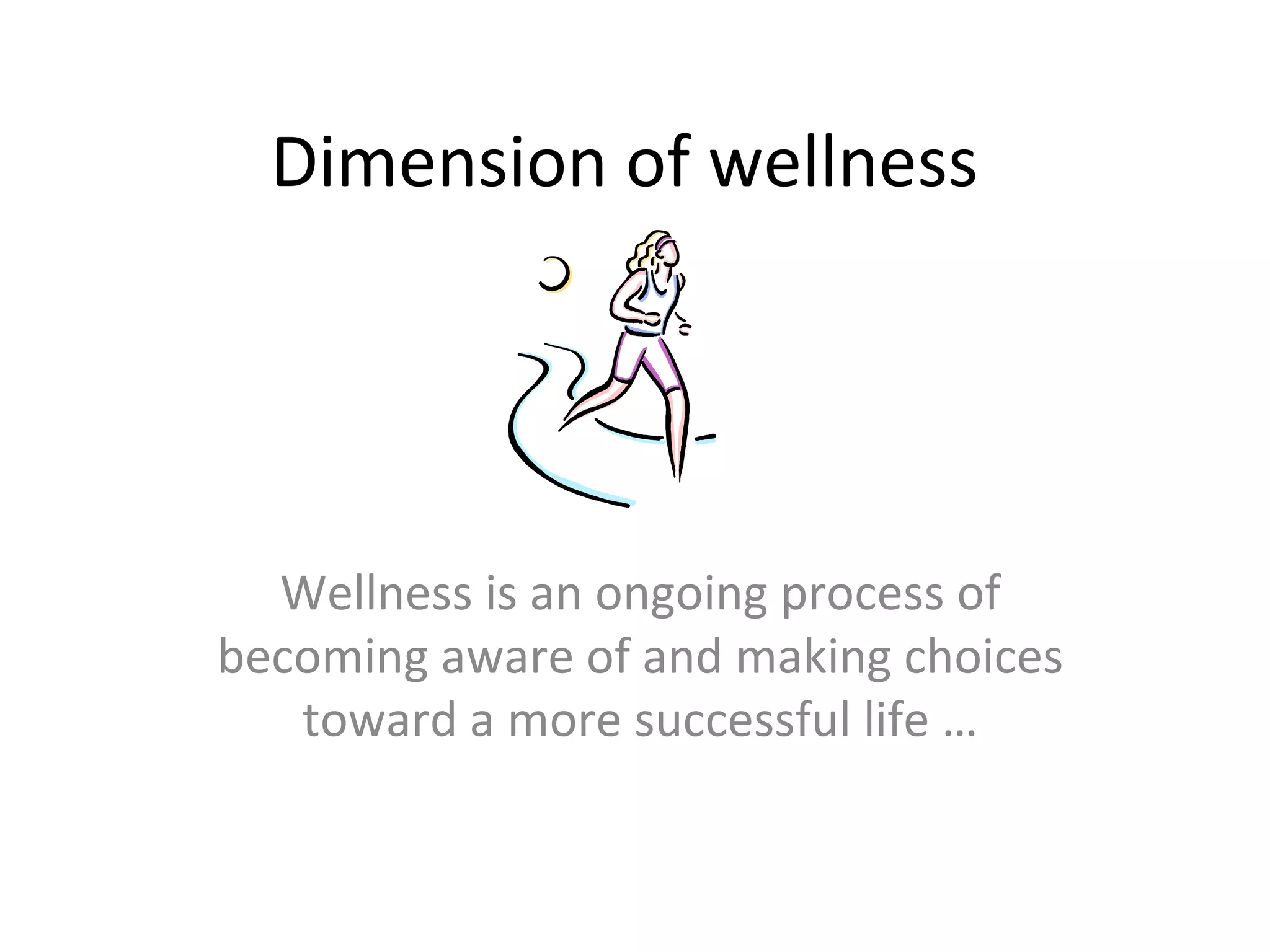 Dimension of wellness | PPT
