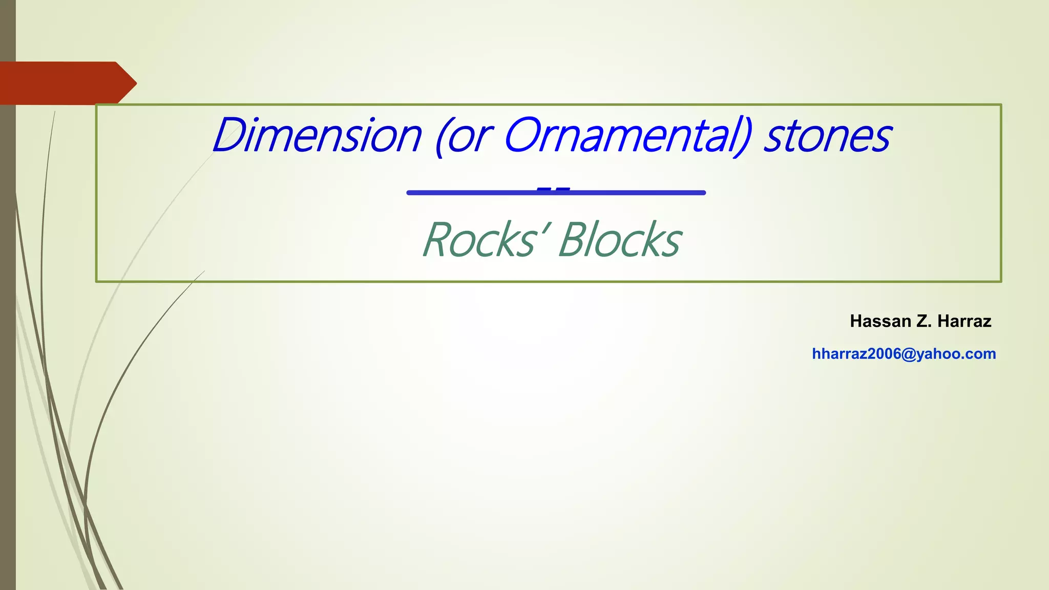 Dimension (or ornamental) stones | PPT