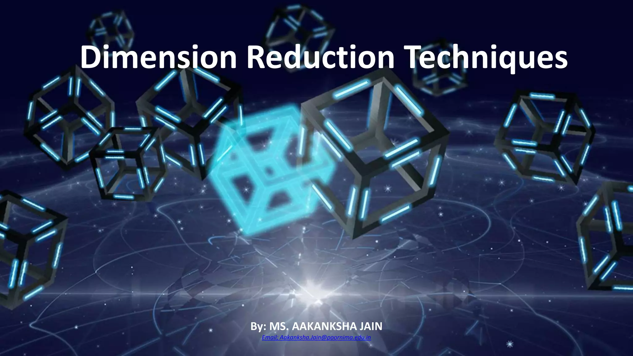 Dimension reduction techniques[Feature Selection] | PPTX
