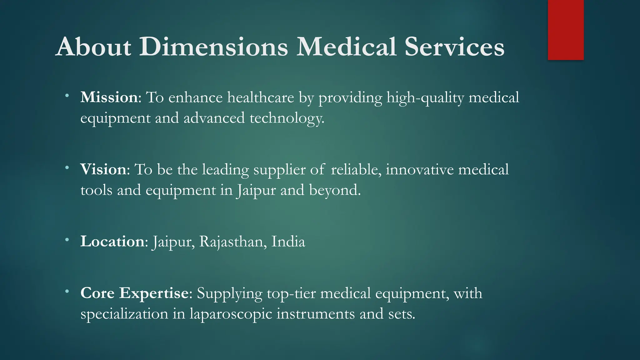 Dimensions Medical Services set Specializing in Laparoscopy Sets and ...