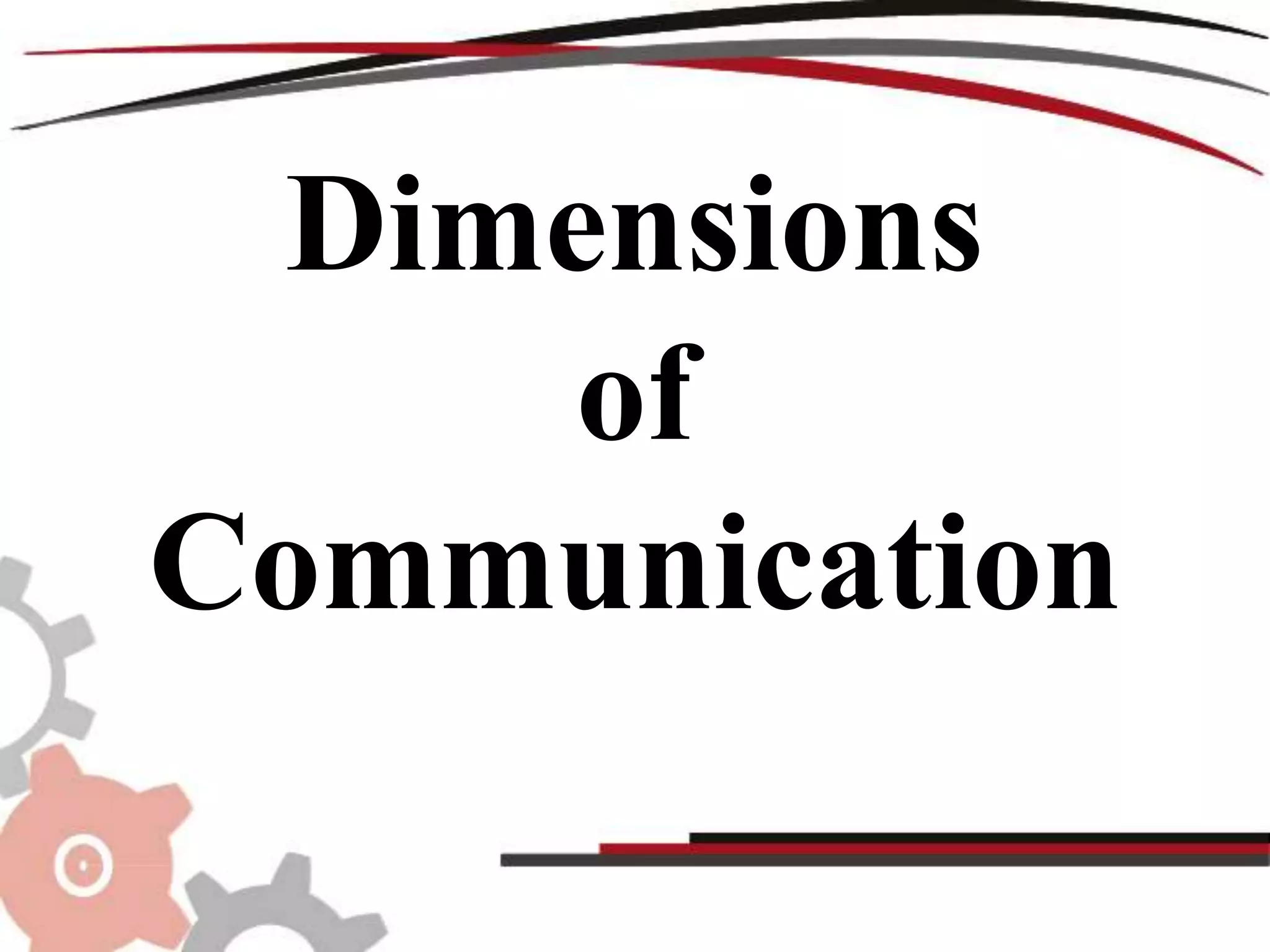 Dimensions of communication | PPTX