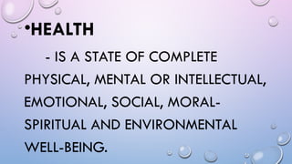 Explain the dimensions of holistic health | PPTX