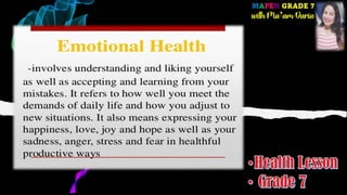 Dimensions of holistic health MAPEH Grade 7 Health Lesson 1 Quarter 1 | PDF